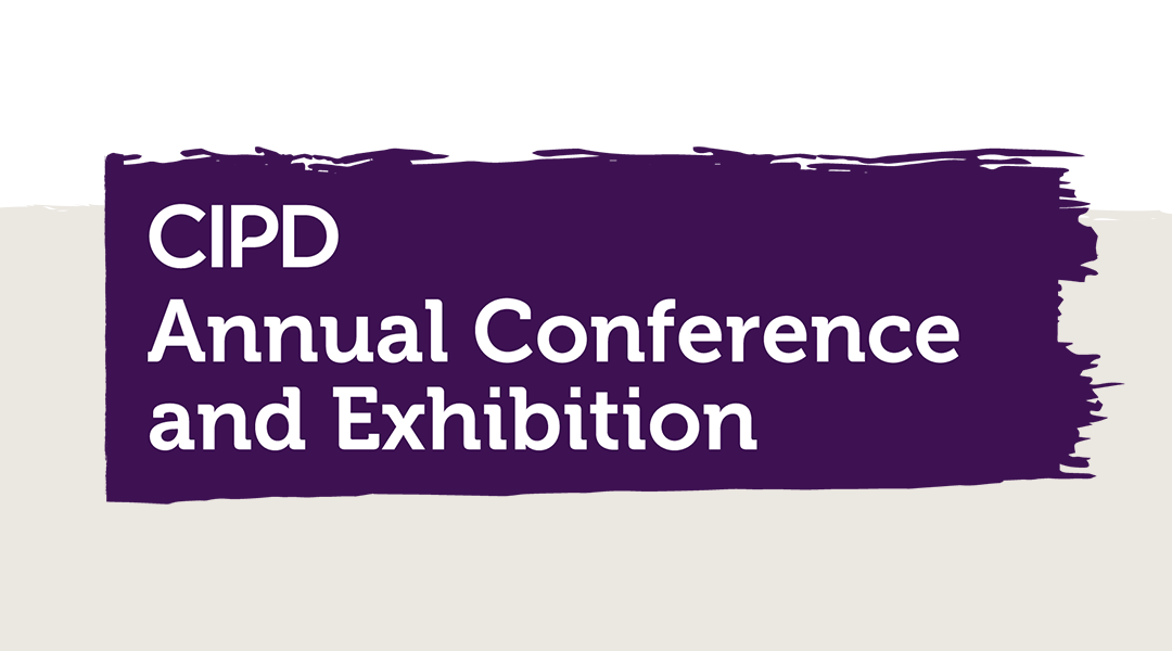 The CIPD Annual Conference and Exhibition 2025 Sponsorship and ...